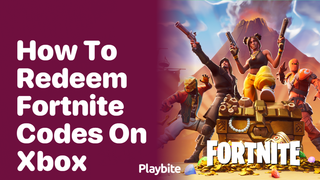 How to Redeem Fortnite Codes on Xbox - Playbite