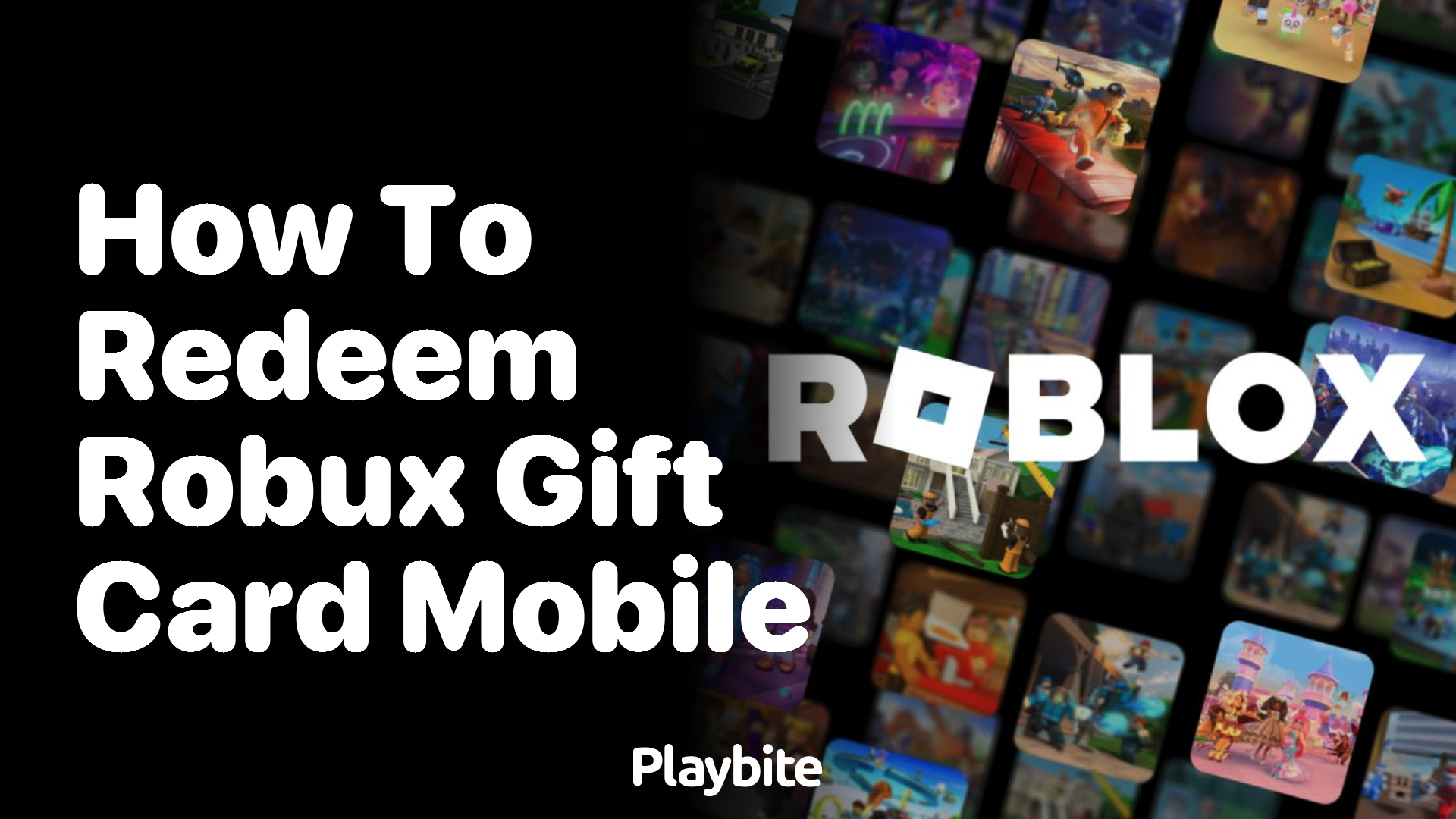 How to Redeem a Robux Gift Card on Mobile: A Simple Guide - Playbite