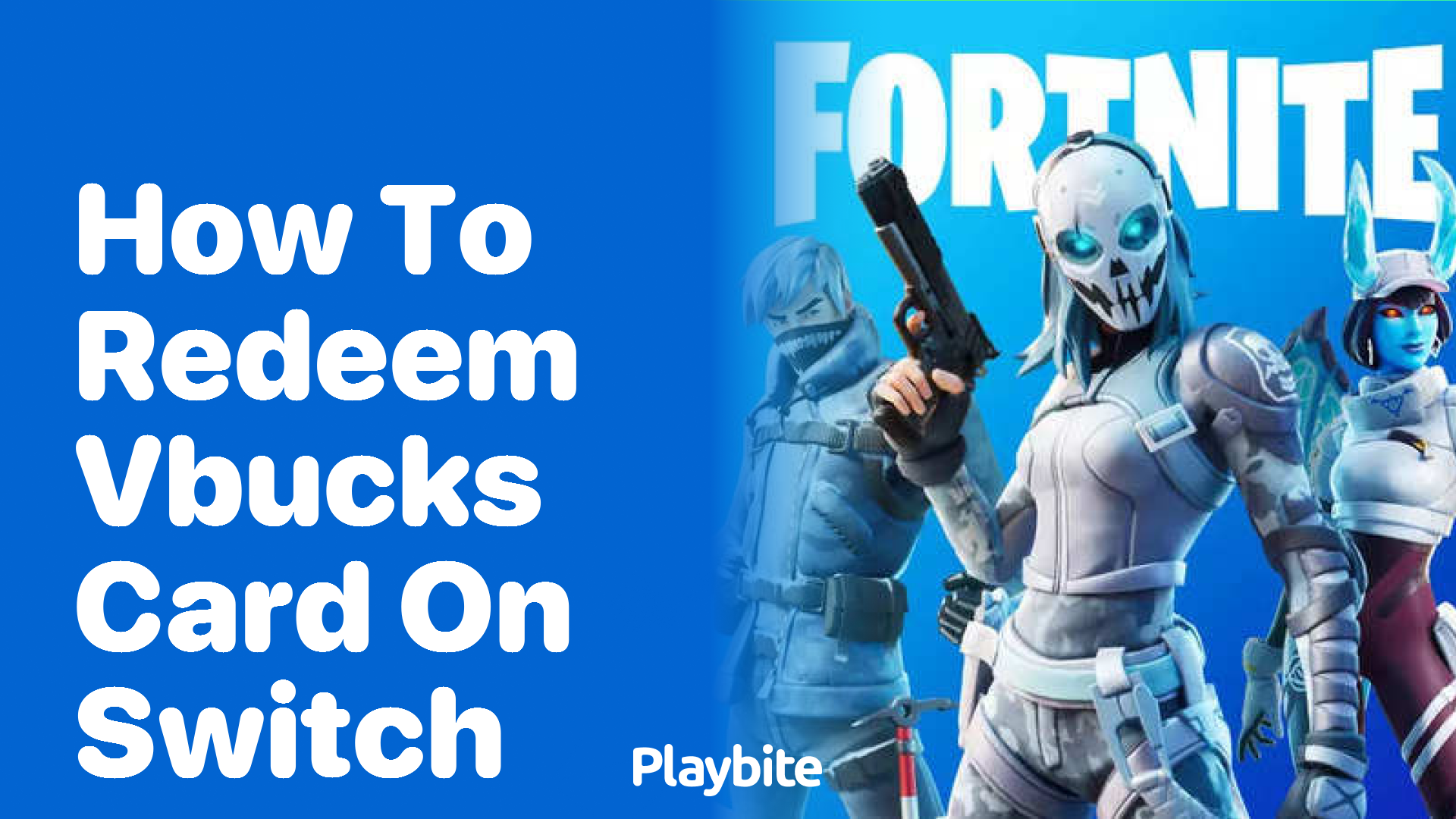 How to Redeem V-Bucks Card on Nintendo Switch: A Simple Guide - Playbite