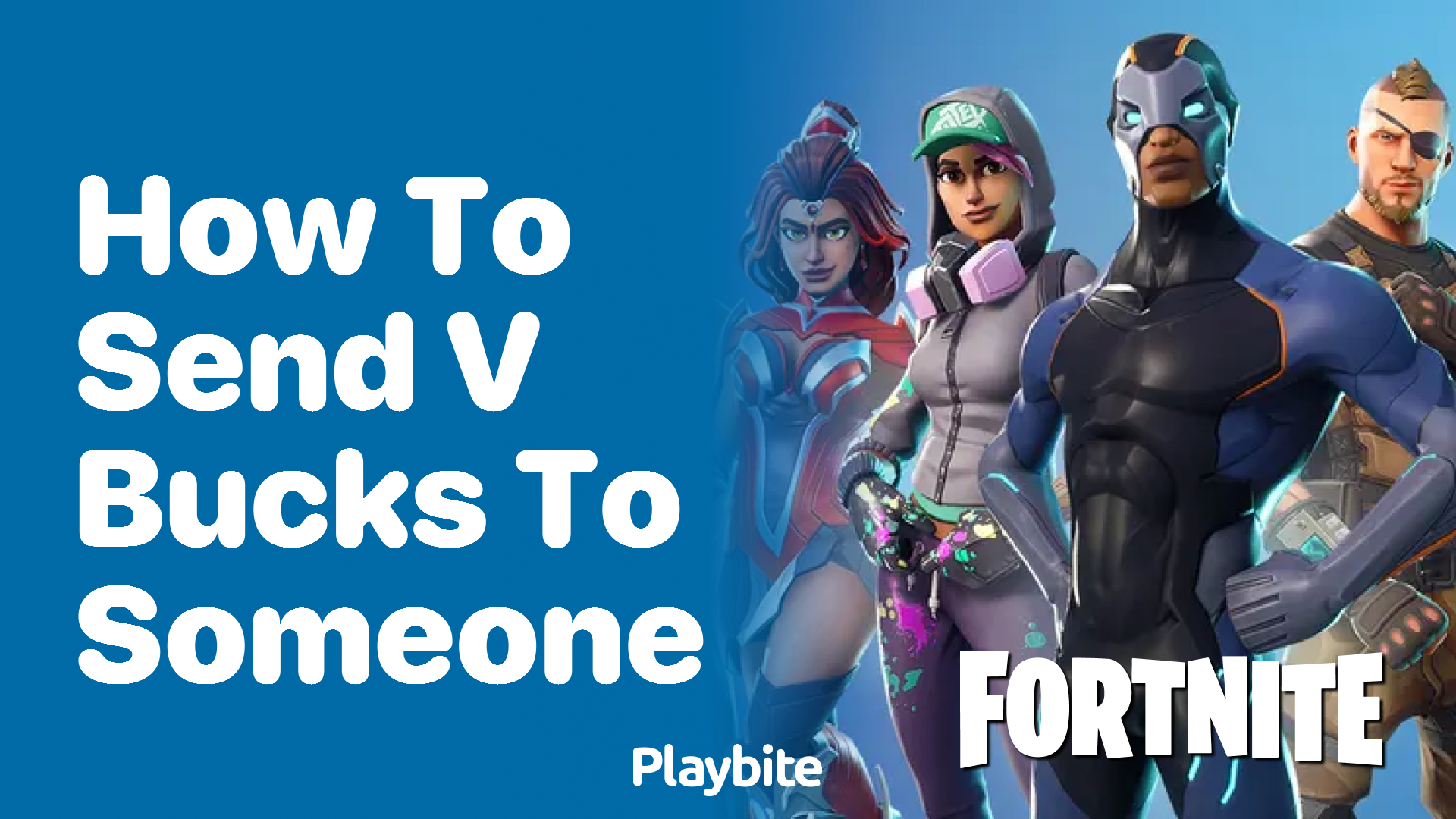 How to Send V-Bucks to Someone in Fortnite - Playbite