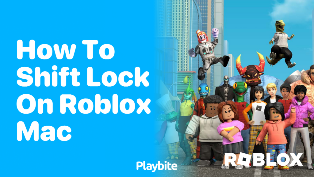 How to Enable Shift Lock on Roblox for Mac Users - Playbite