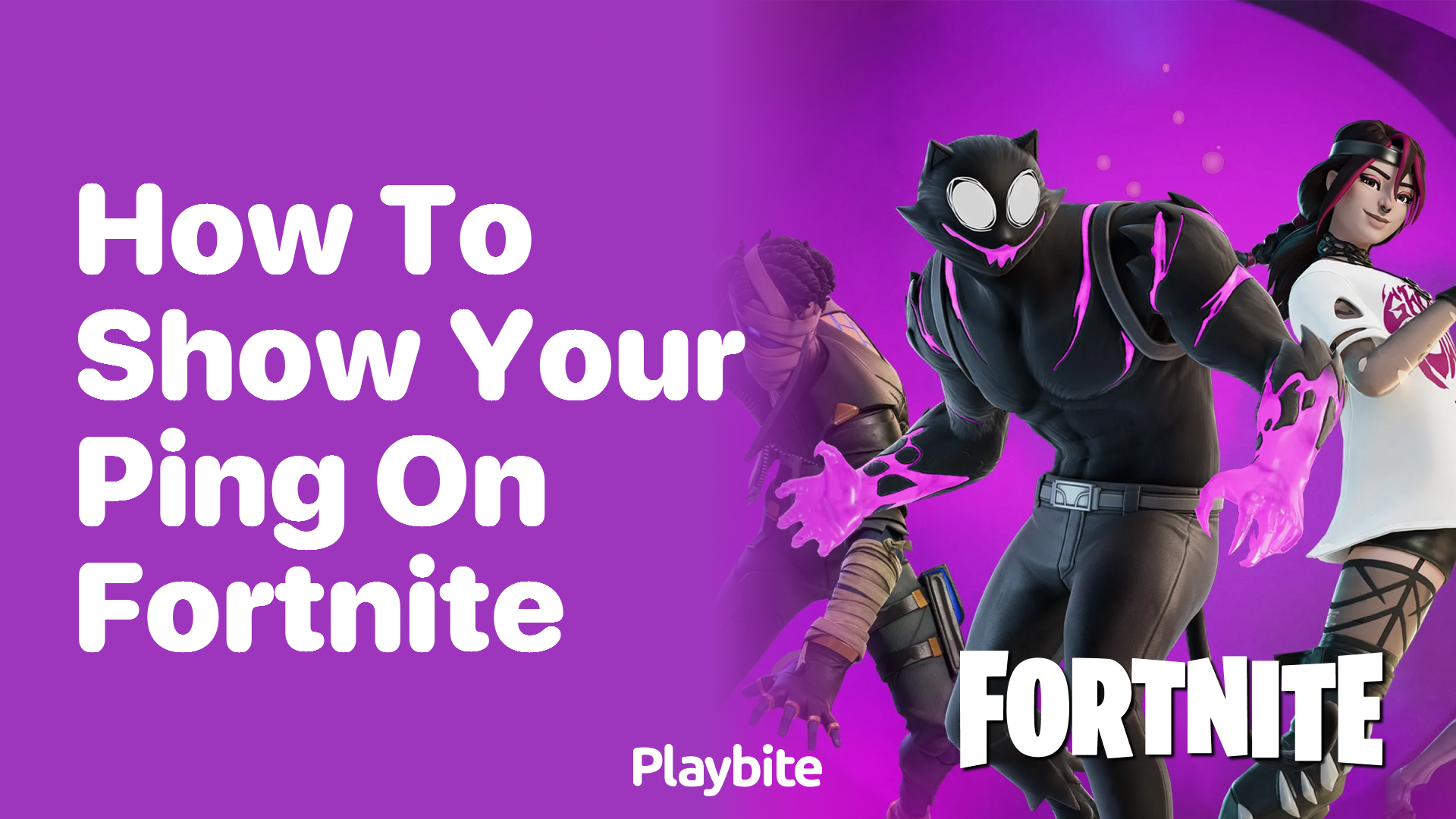 How to Show Your Ping on Fortnite: A Gamer's Guide - Playbite