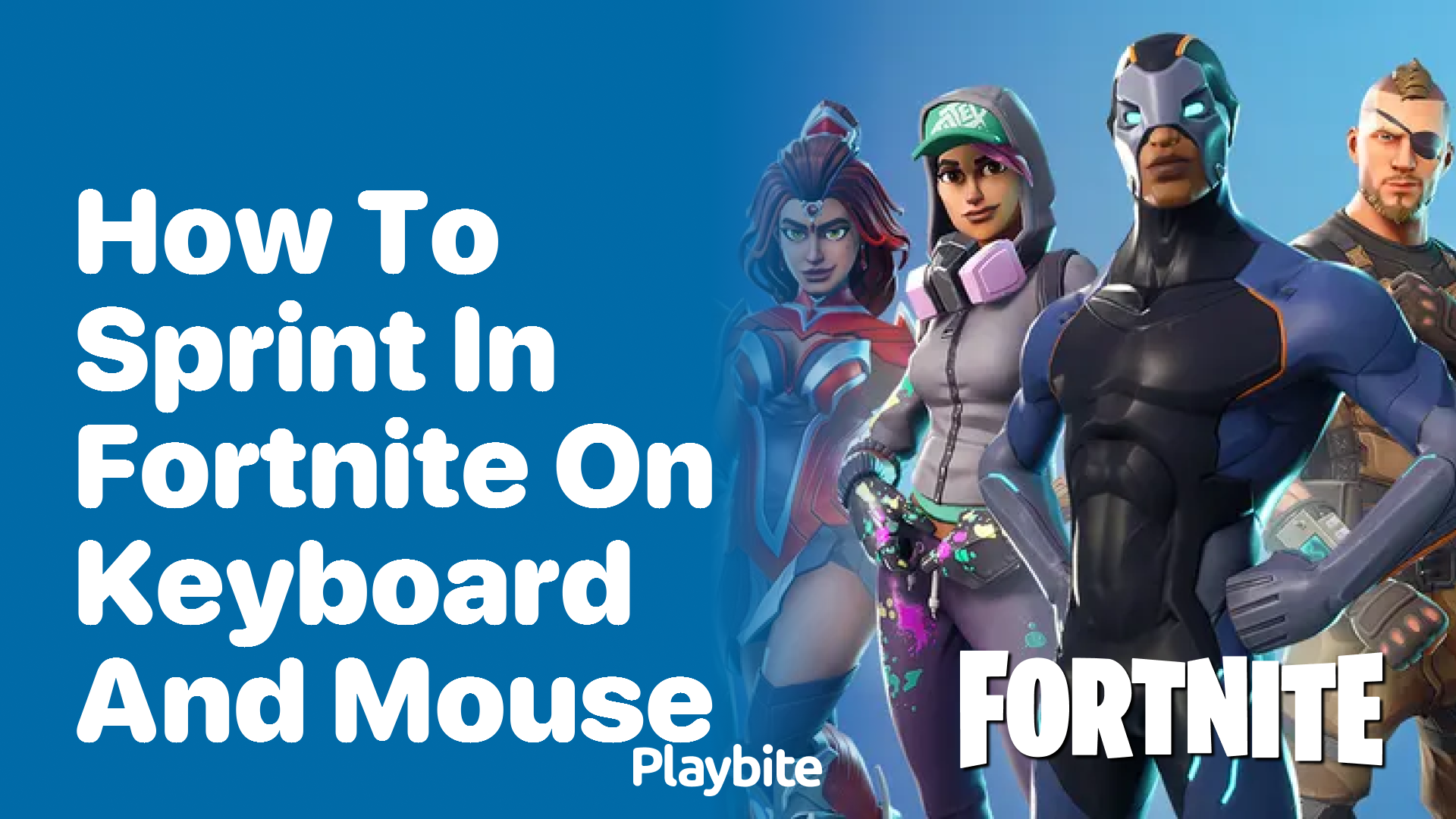 How to Sprint in Fortnite Using Keyboard and Mouse - Playbite
