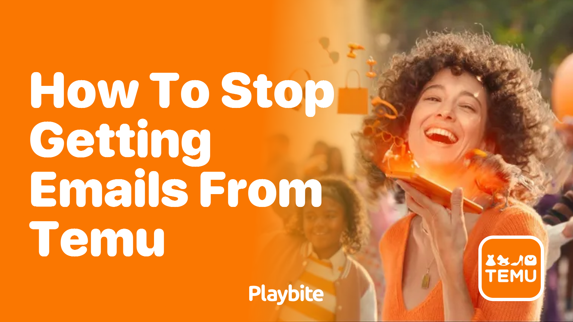 How to Stop Getting Emails from Temu - Playbite