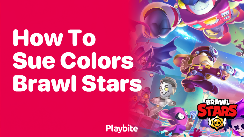 How to Use Colors in Brawl Stars: A Guide to Personalizing Your ...