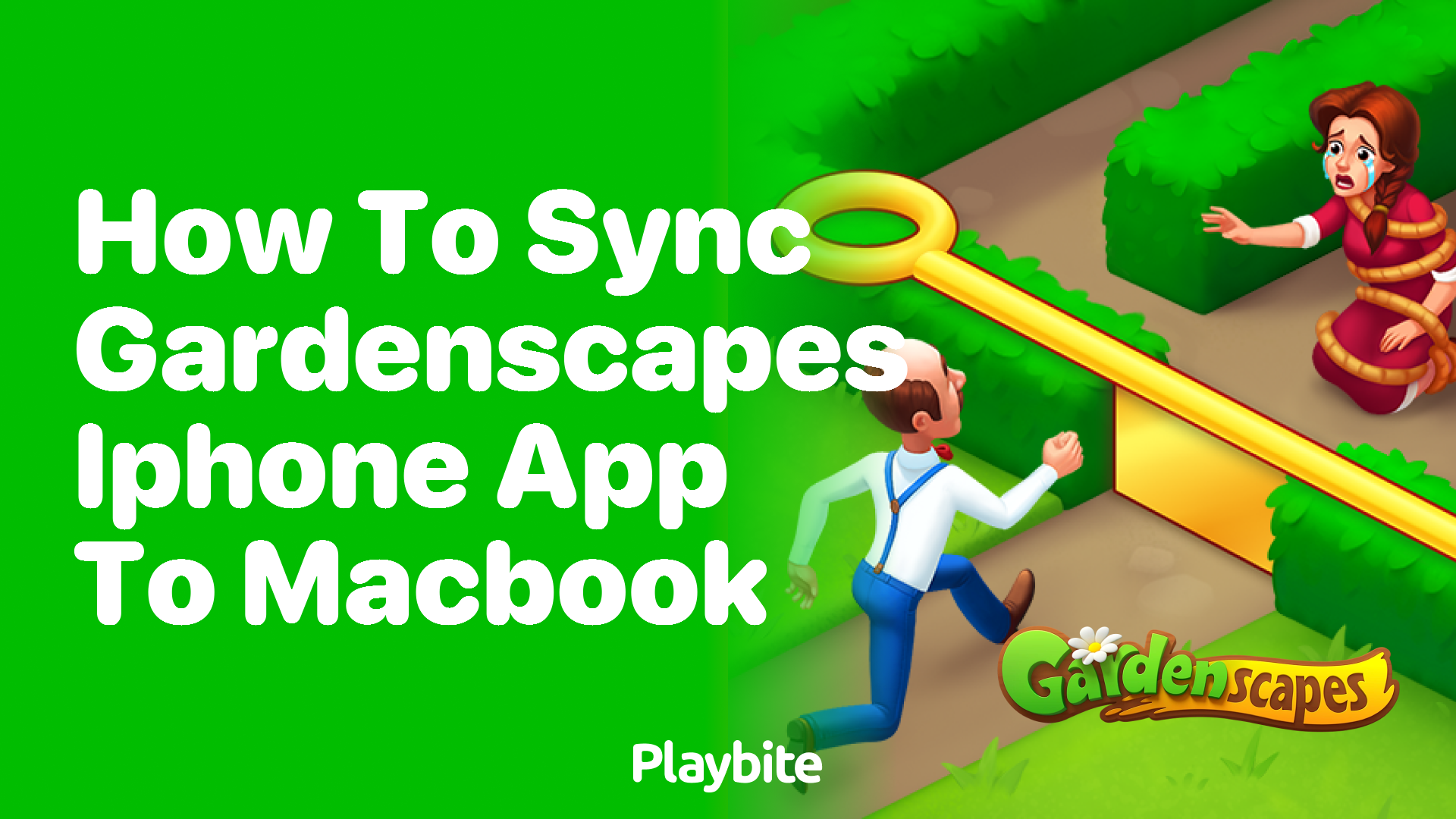 How to Sync Gardenscapes from Your iPhone to Your MacBook - Playbite
