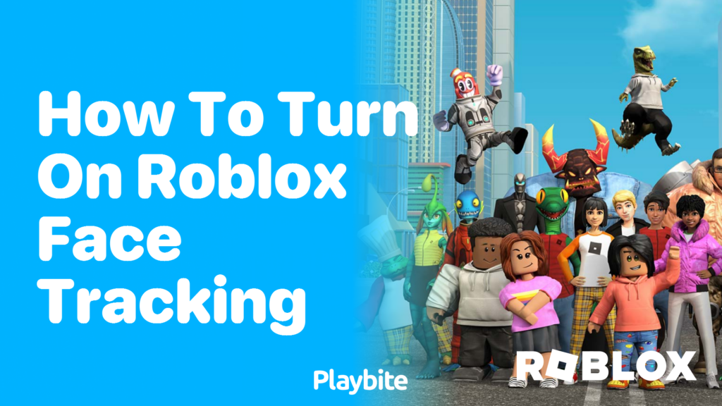 How to Turn On Roblox Face Tracking - Playbite