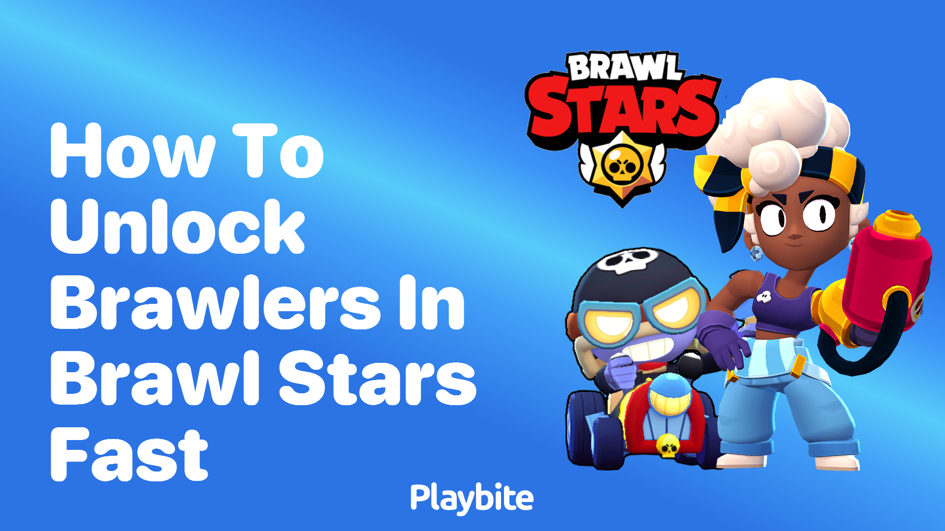 How to Unlock Brawlers in Brawl Stars Fast - Playbite