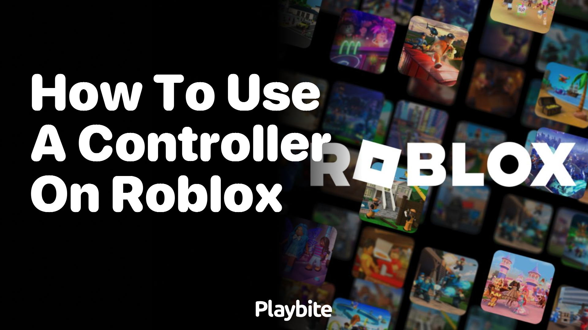 How to Use a Controller on Roblox: A Simple Guide - Playbite