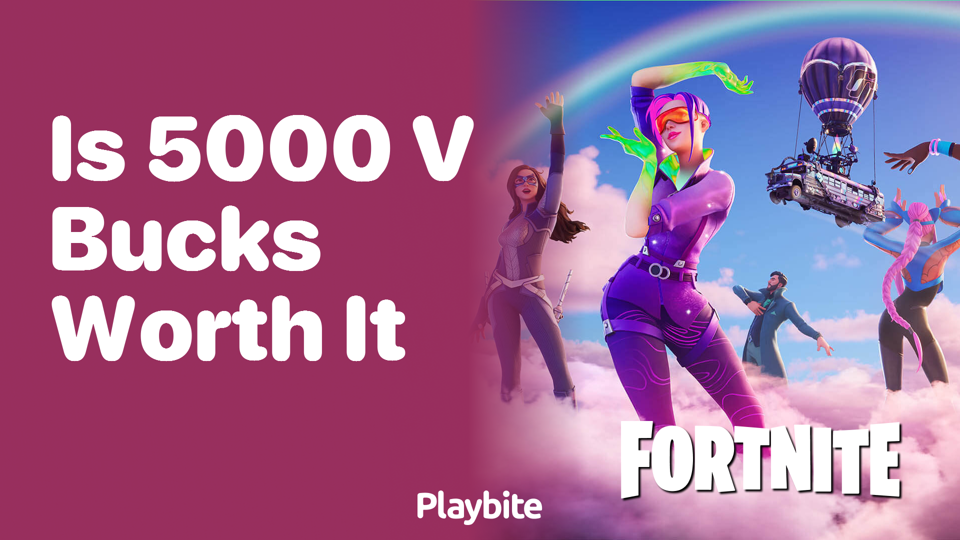 Is 5000 V-Bucks Worth It in Fortnite? A Gamer's Guide - Playbite