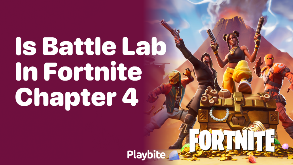 Is Battle Lab Available in Fortnite Chapter 4? - Playbite