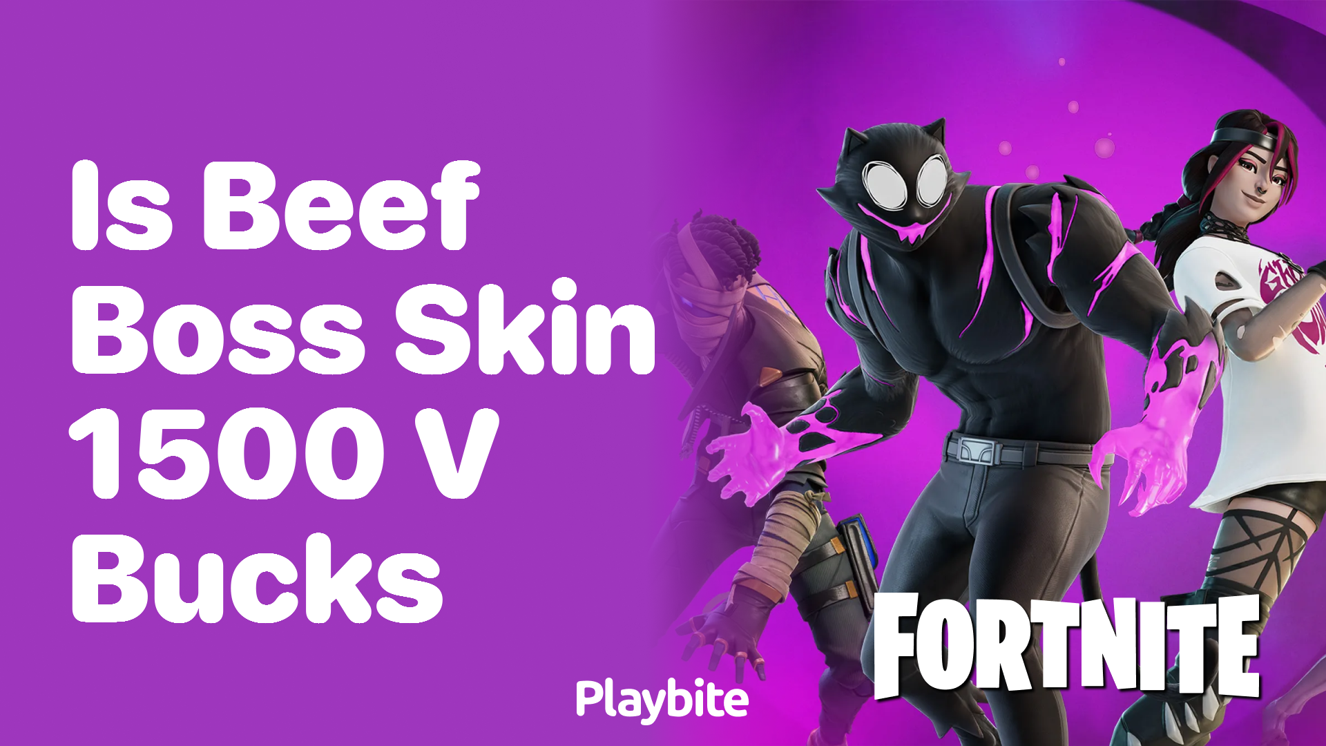 Is Beef Boss Skin 1500 V-Bucks in Fortnite? - Playbite