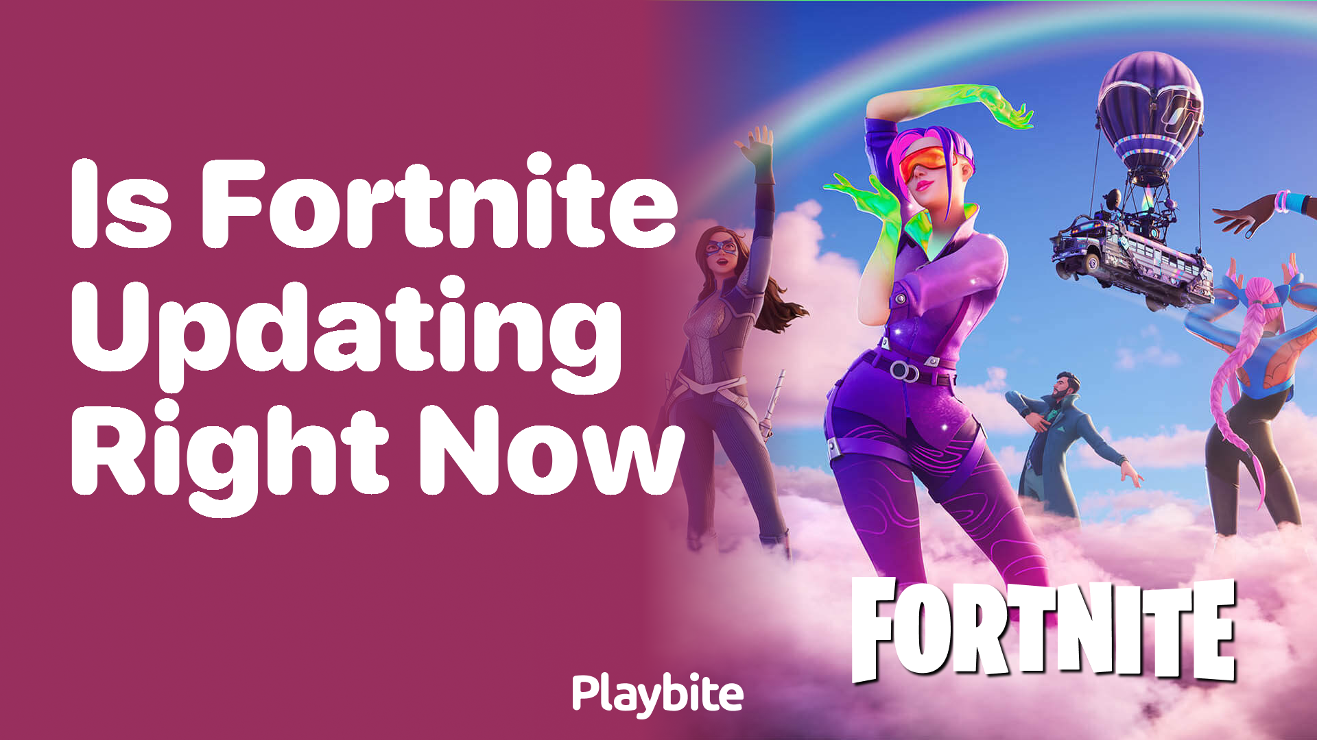 Is Fortnite Updating Right Now? Let's Find Out! - Playbite