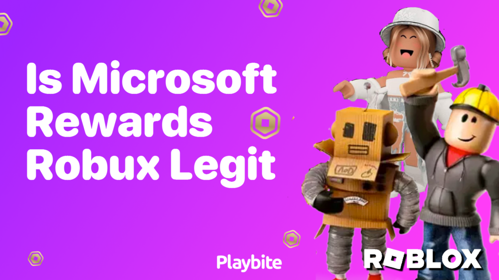 Is Microsoft Rewards Robux Legit? Find Out Here! - Playbite