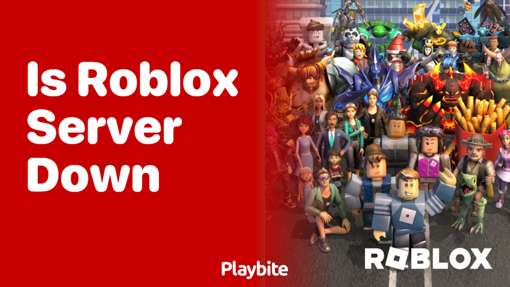 Is Roblox Server Down? Here's What You Need to Know - Playbite