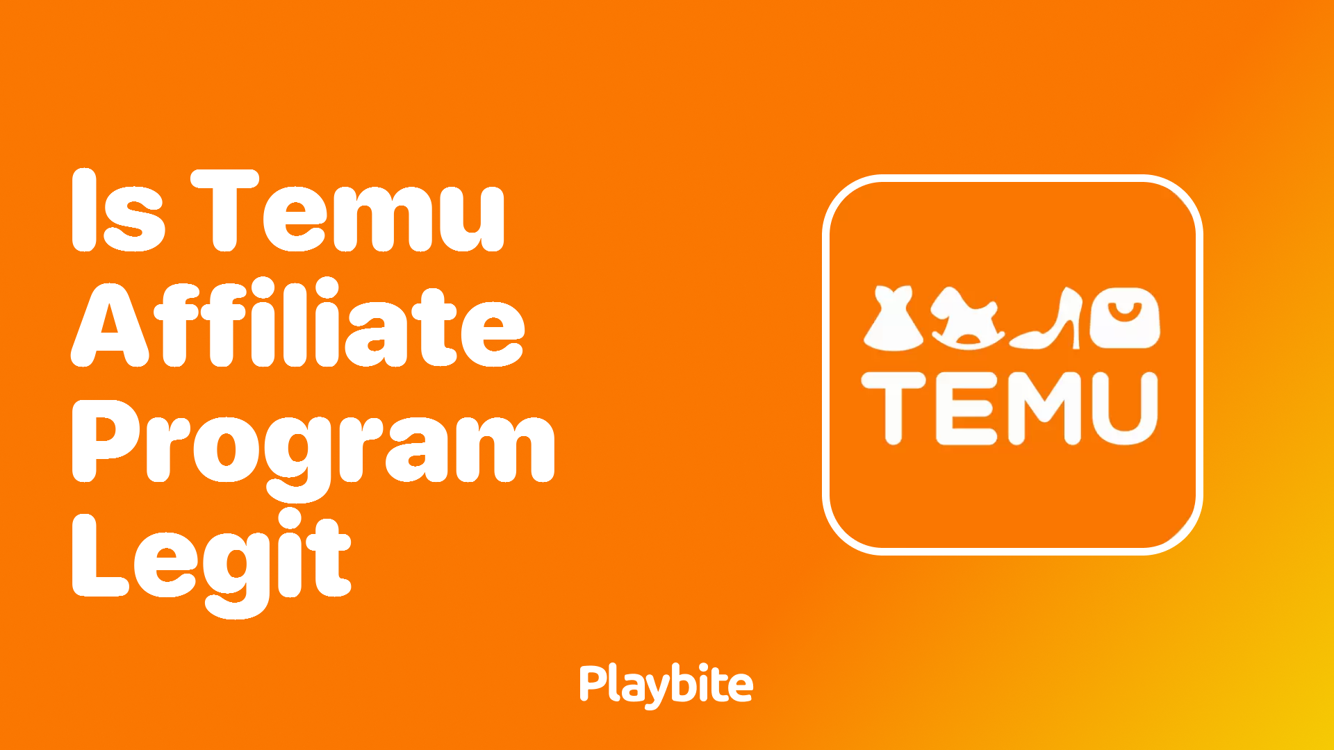 Is Temu's Affiliate Program Legit? Unveiling the Truth - Playbite
