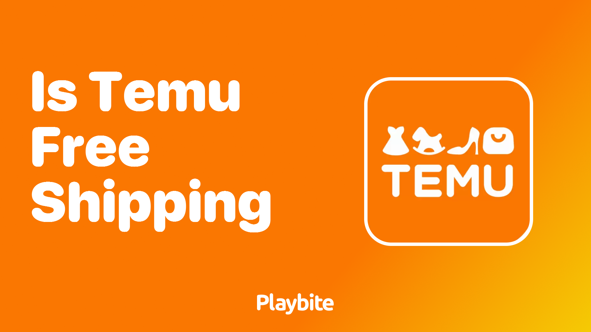 Is Temu Offering Free Shipping? - Playbite