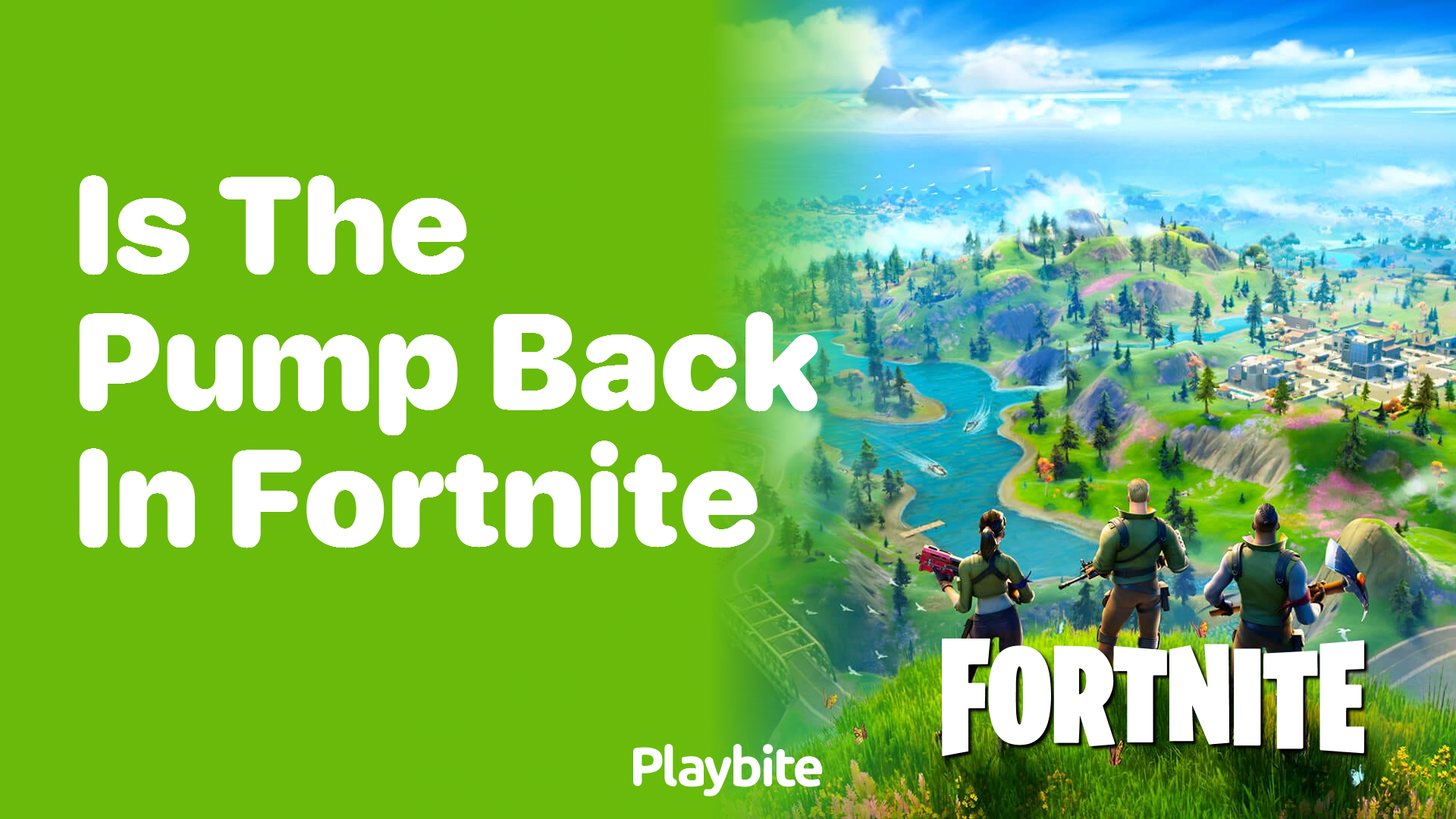 Is the Pump Back in Fortnite? Find Out Now! - Playbite