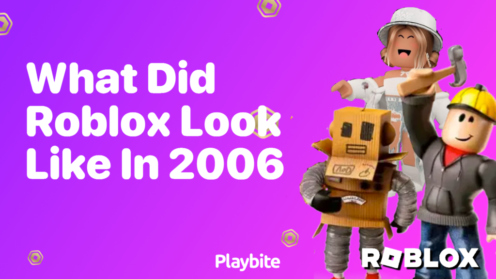 What Did Roblox Look Like in 2006? - Playbite