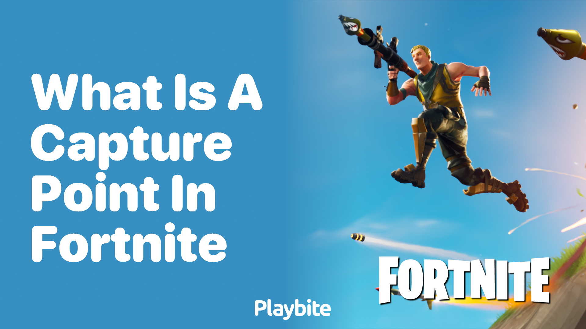 What Is a Capture Point in Fortnite? - Playbite