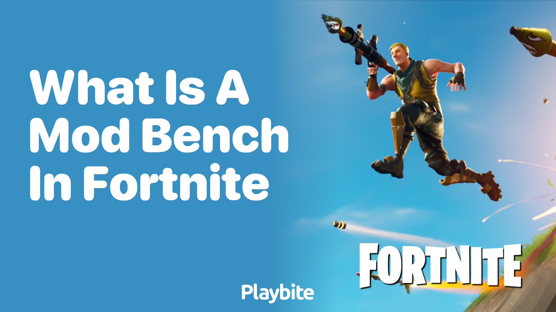 What Is a Mod Bench in Fortnite? - Playbite