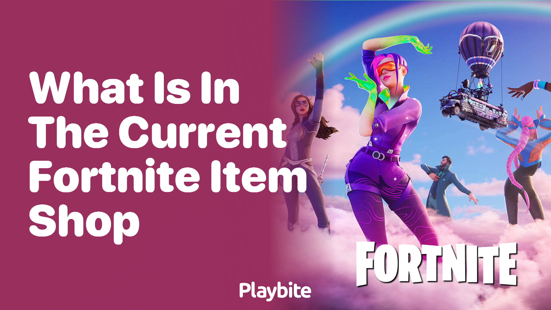 What’s in the Current Fortnite Item Shop? - Playbite