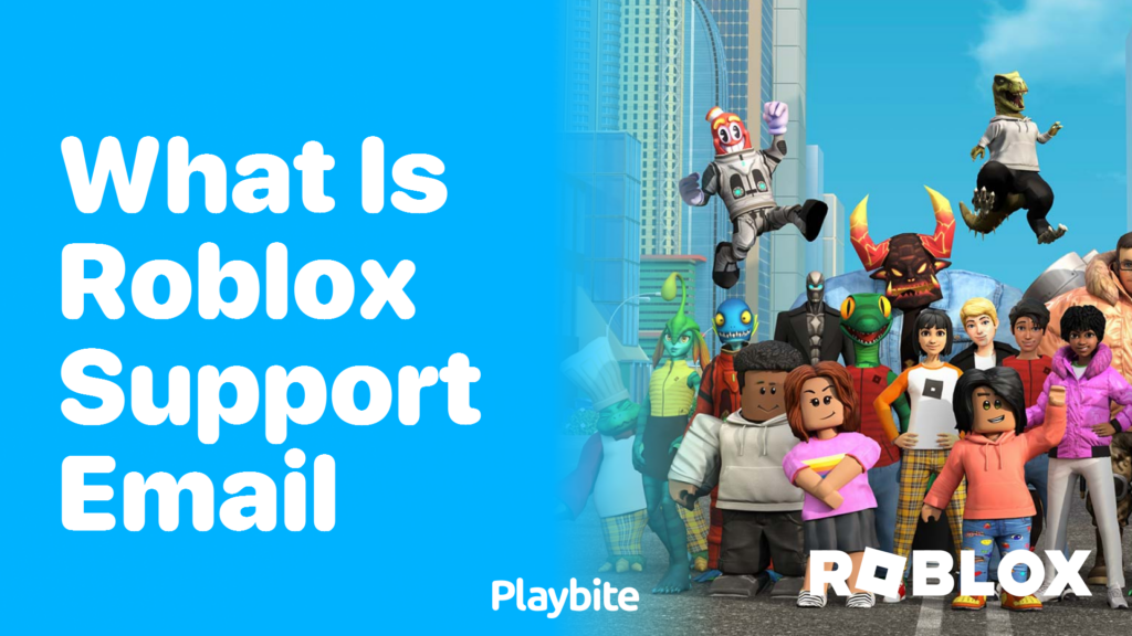 What is Roblox's Support Email Address? - Playbite