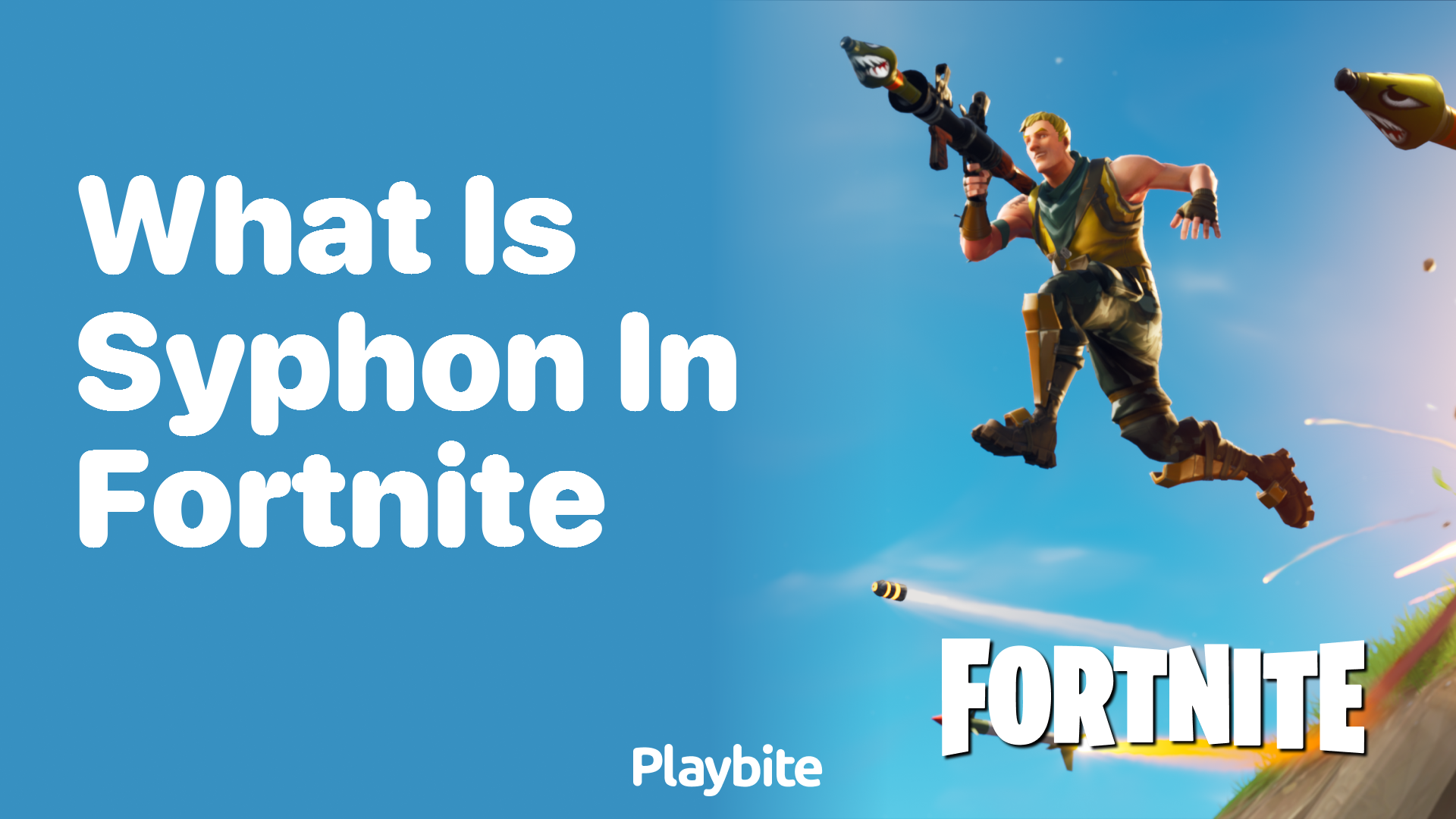What Is Syphon in Fortnite? Discover the Game-Changing Feature! - Playbite