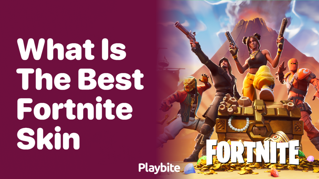 What is the Best Fortnite Skin? Discover the Community Favorites ...