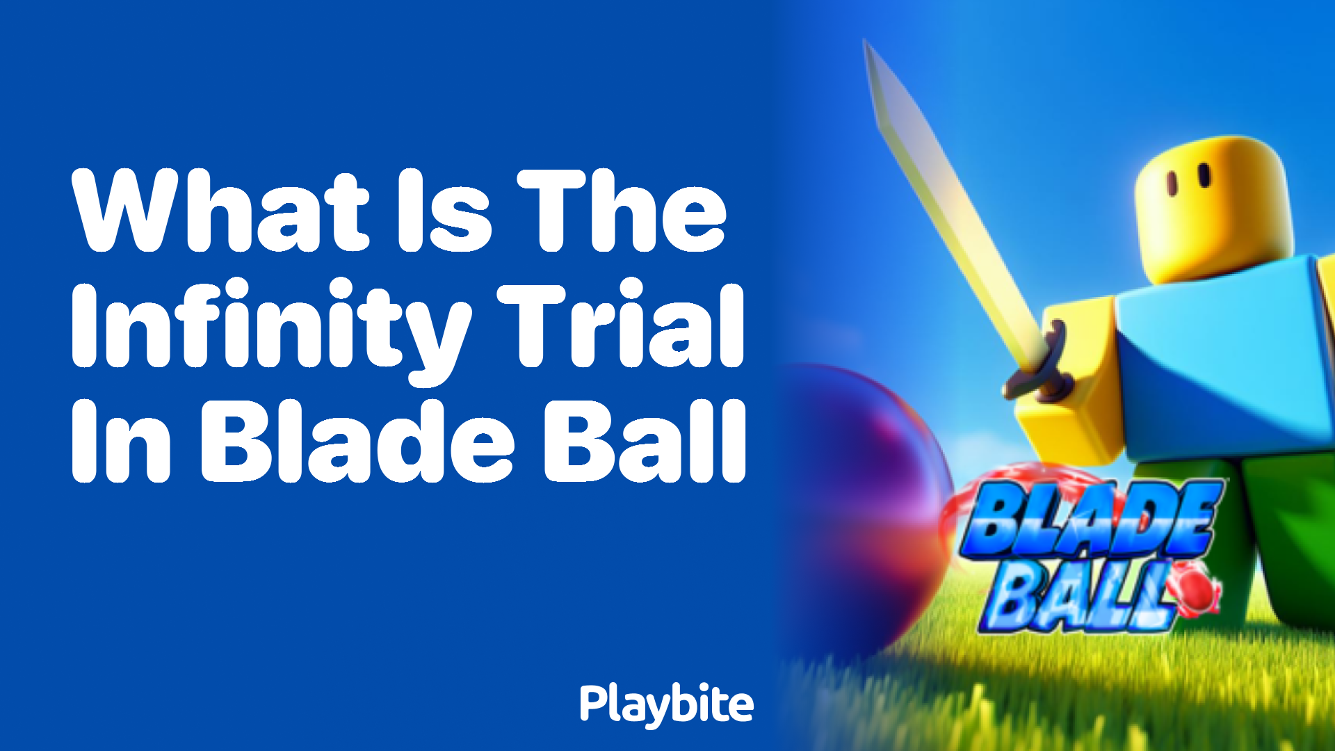 What Is the Infinity Trial in Blade Ball? - Playbite