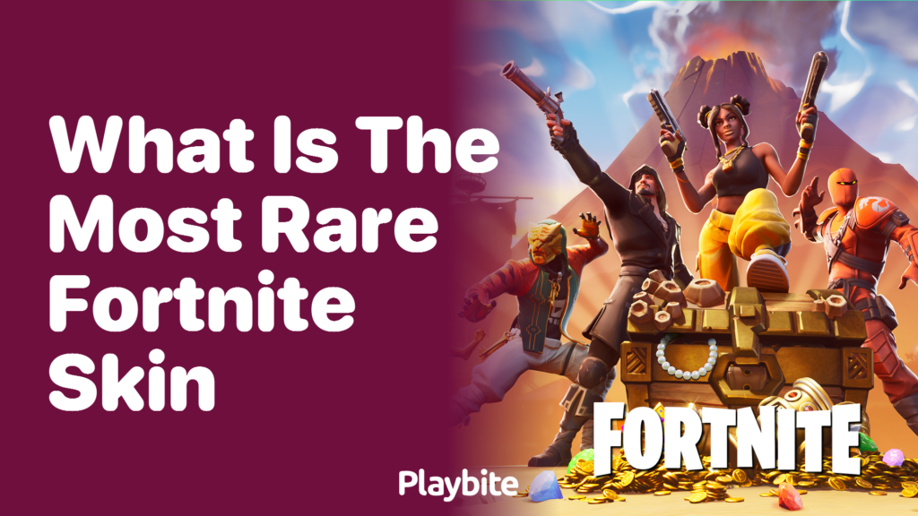 What Is the Most Rare Fortnite Skin? - Playbite