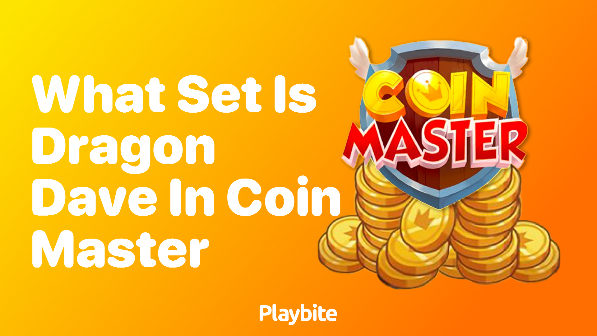 What Set is Dragon Dave in Coin Master? - Playbite