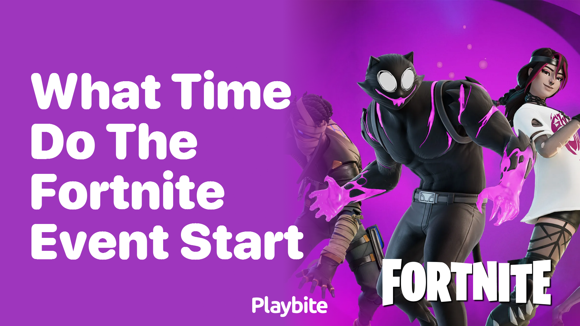 What Time Does the Fortnite Event Start? - Playbite