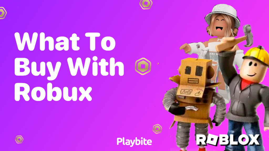 What to Buy with Robux: Your Guide to Making the Most of It - Playbite