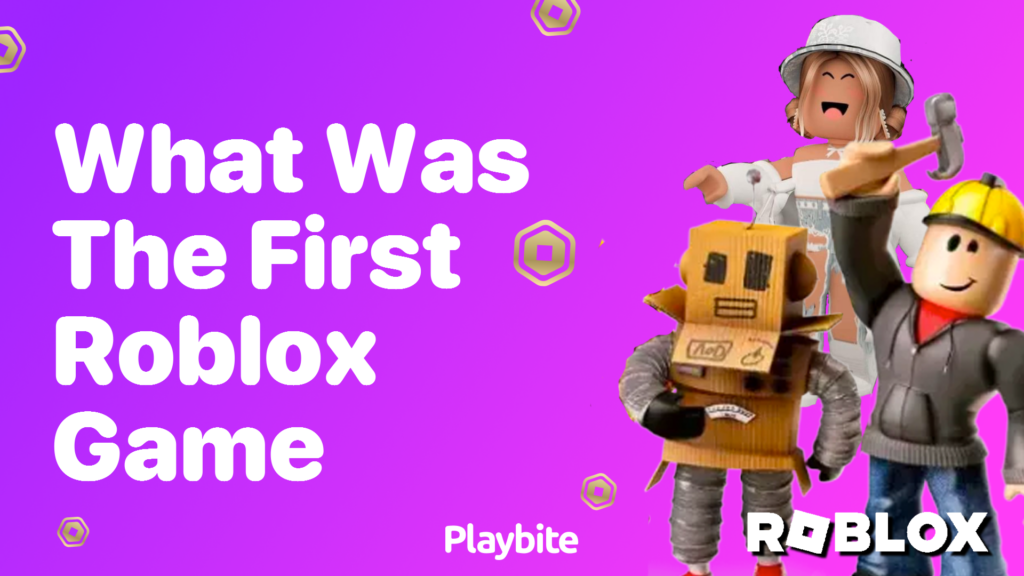 What Was the First Game Ever Made on Roblox? - Playbite