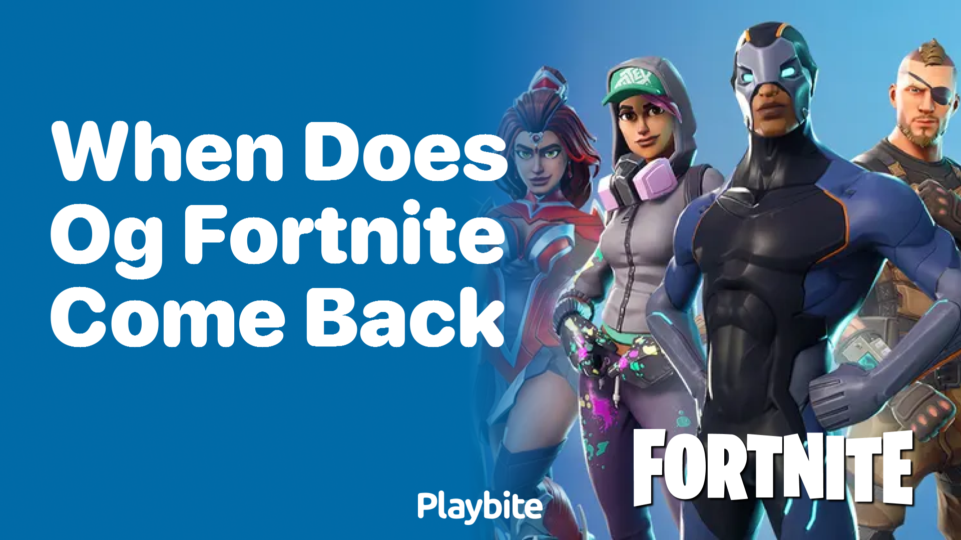 When does OG Fortnite come back? - Playbite