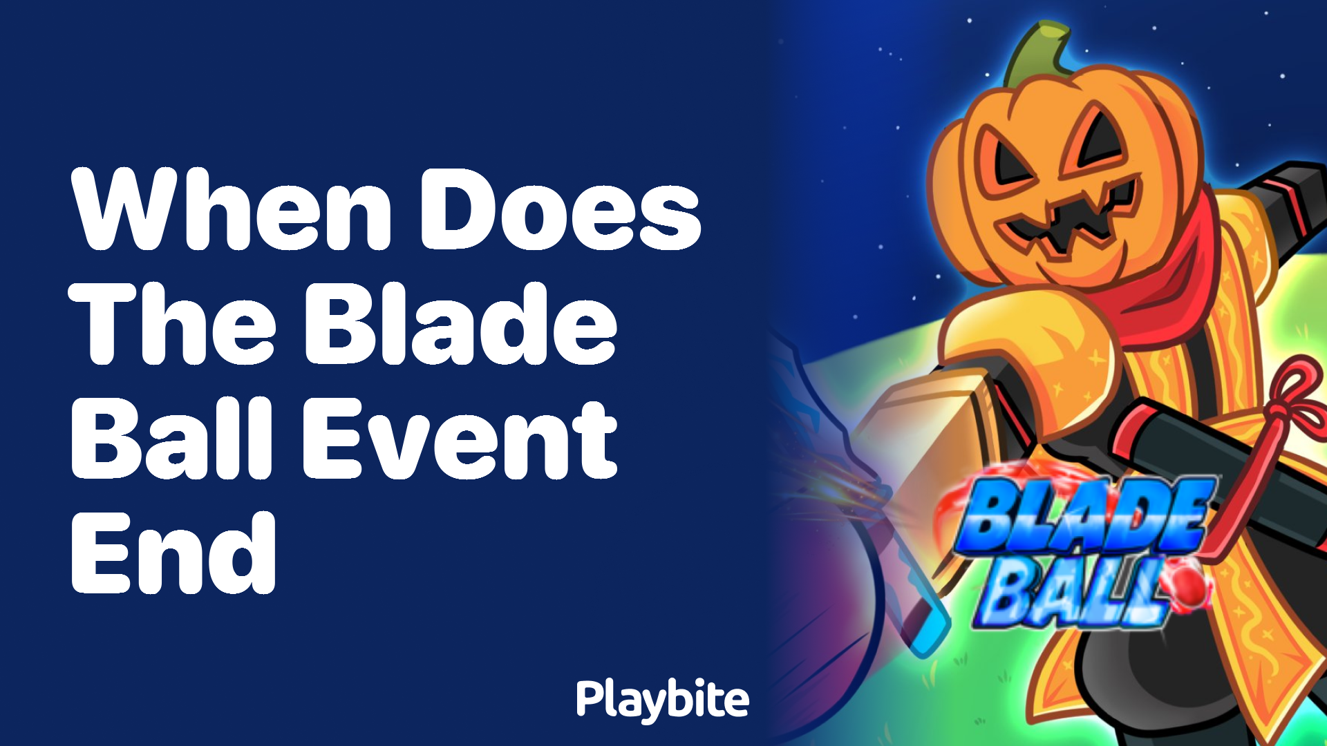 When Does the Blade Ball Event End? - Playbite