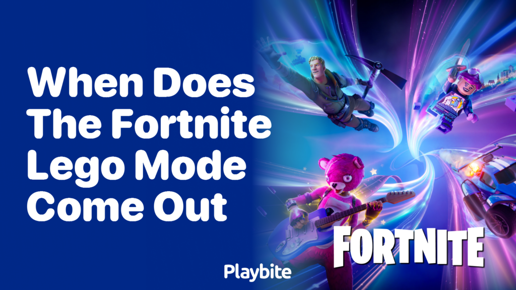 When Does the Fortnite Lego Mode Come Out? - Playbite