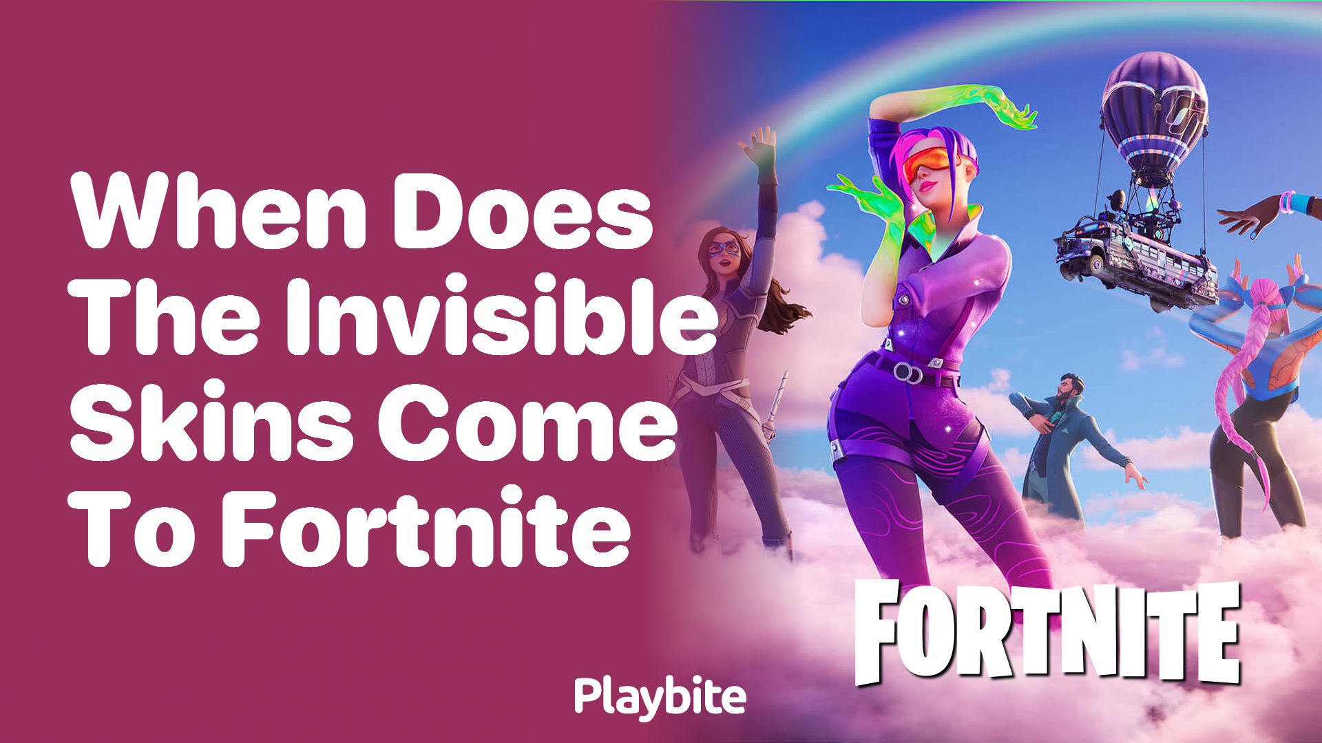 When Do the Invisible Skins Come to Fortnite? Find Out Here! - Playbite