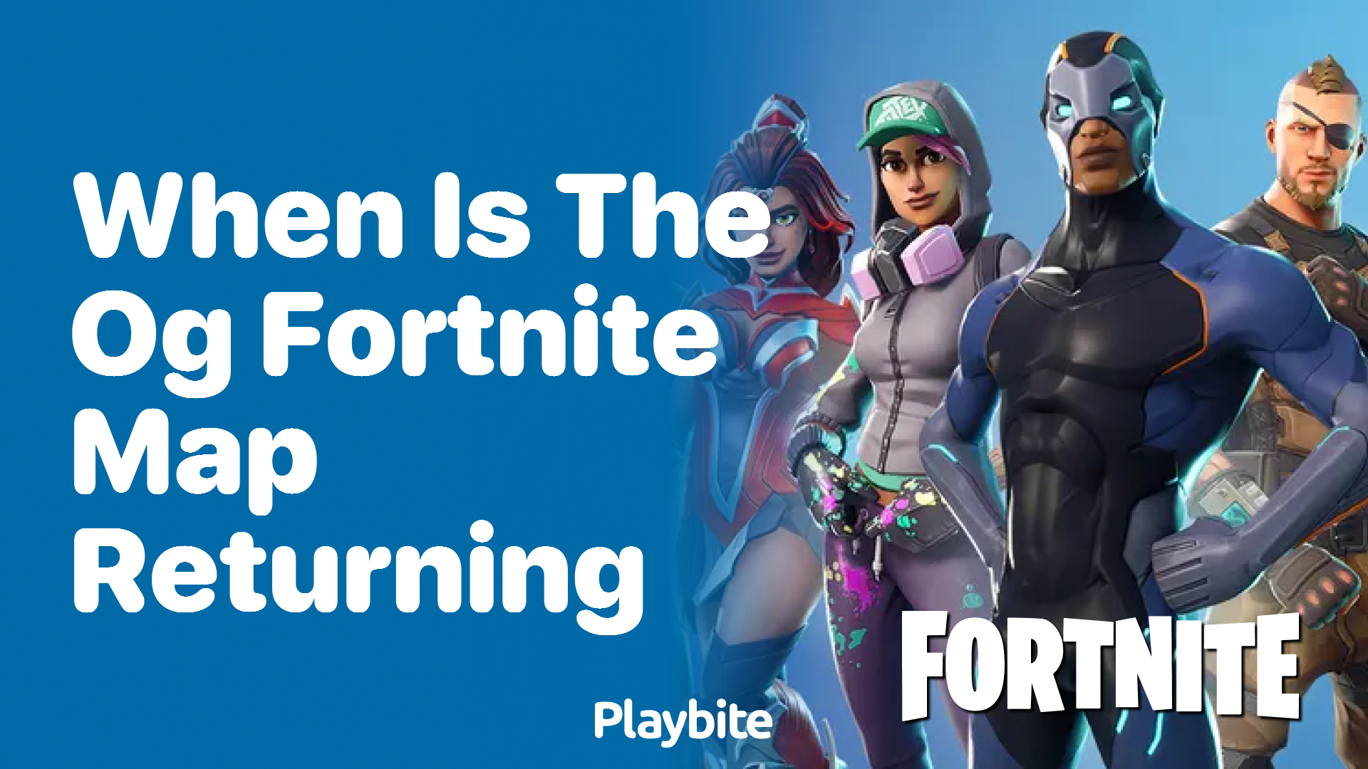 When Is The OG Fortnite Map Returning? Find Out Here! - Playbite