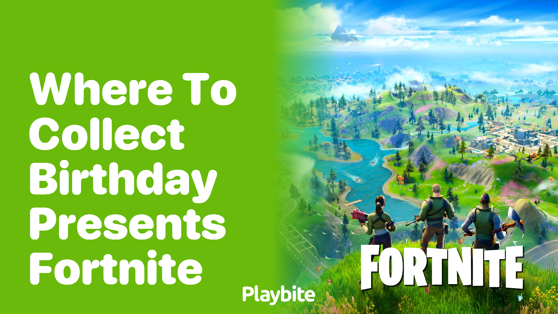 Where to Collect Birthday Presents in Fortnite? - Playbite