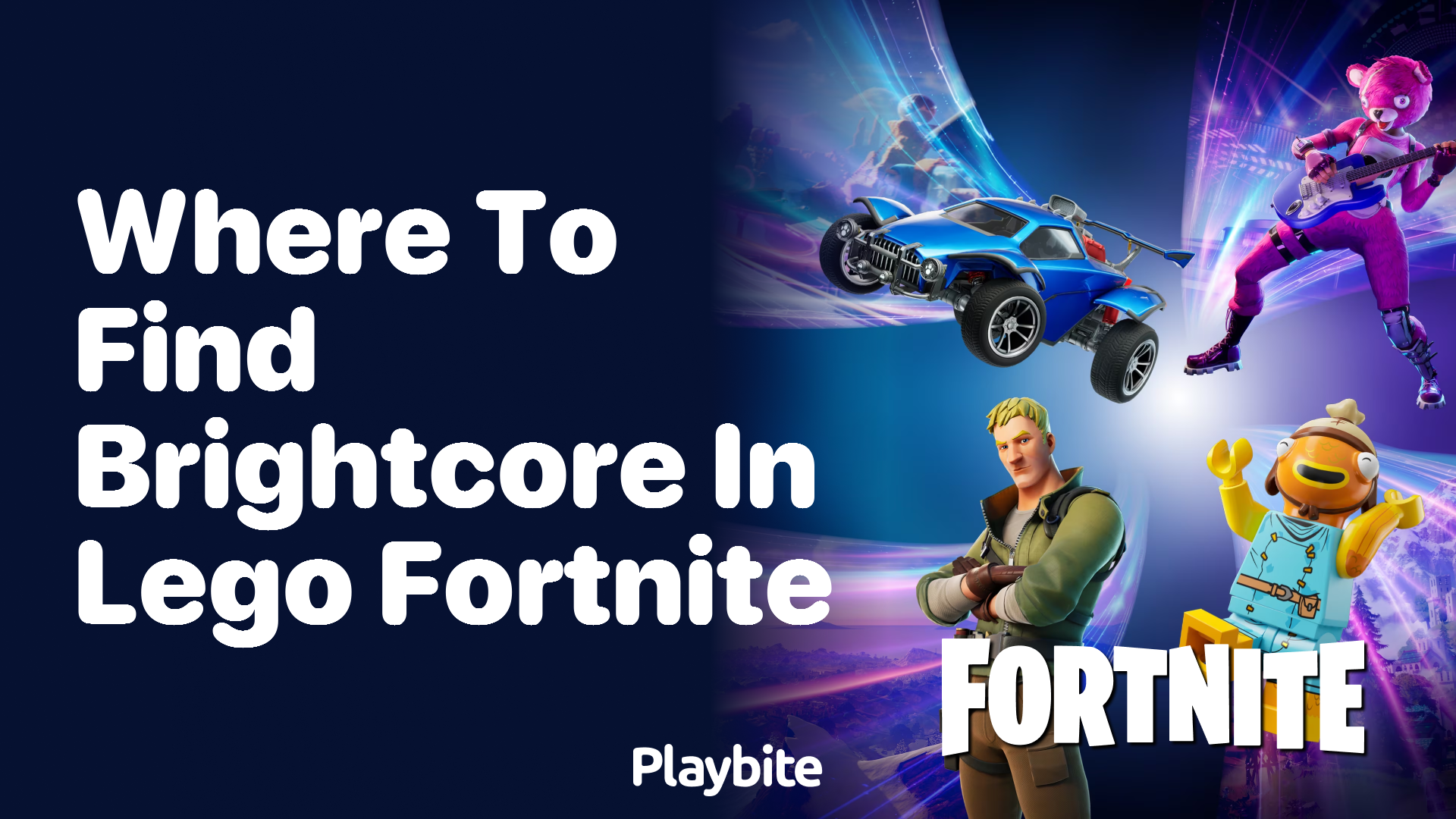 Where to Find Brightcore in Lego Fortnite - Playbite