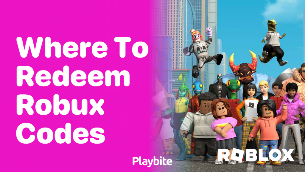 Where to Redeem Robux Codes: A Quick Guide - Playbite