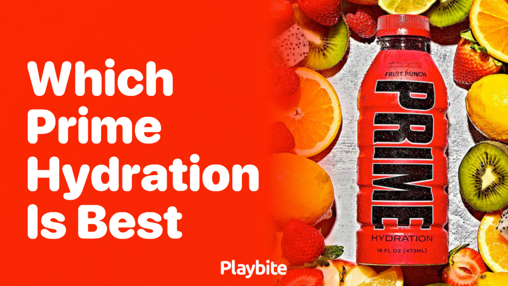 Which Prime Hydration Flavor Tastes the Best? - Playbite