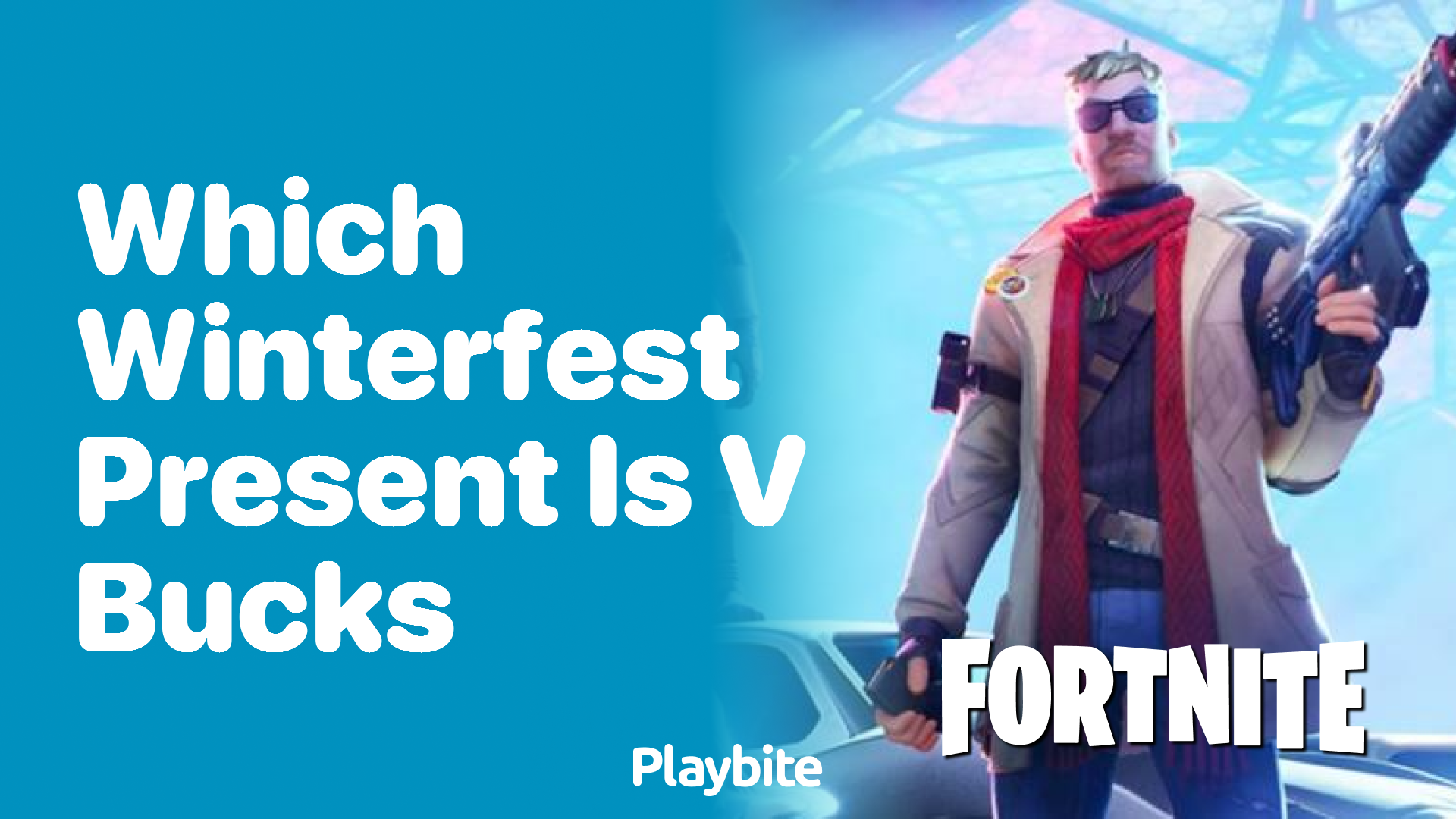 Which Winterfest Present Is V-Bucks in Fortnite? - Playbite