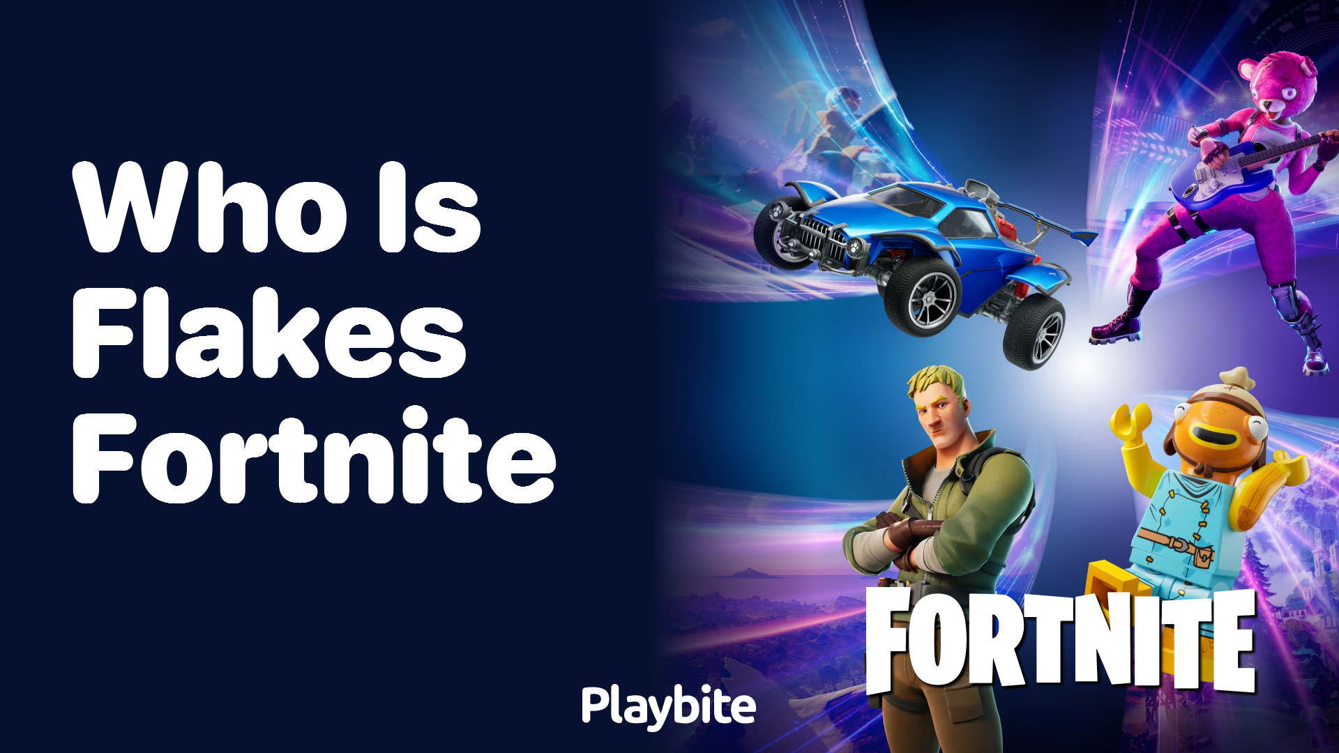 Who is Flakes in Fortnite? - Playbite