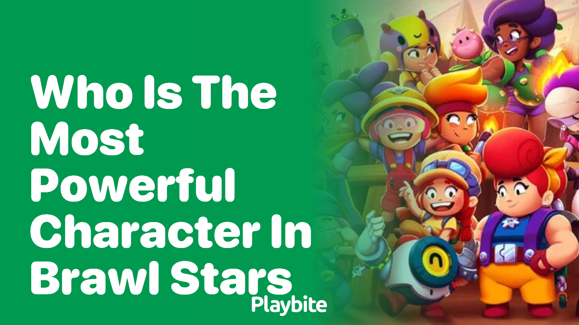 Who Is the Most Powerful Character in Brawl Stars? - Playbite