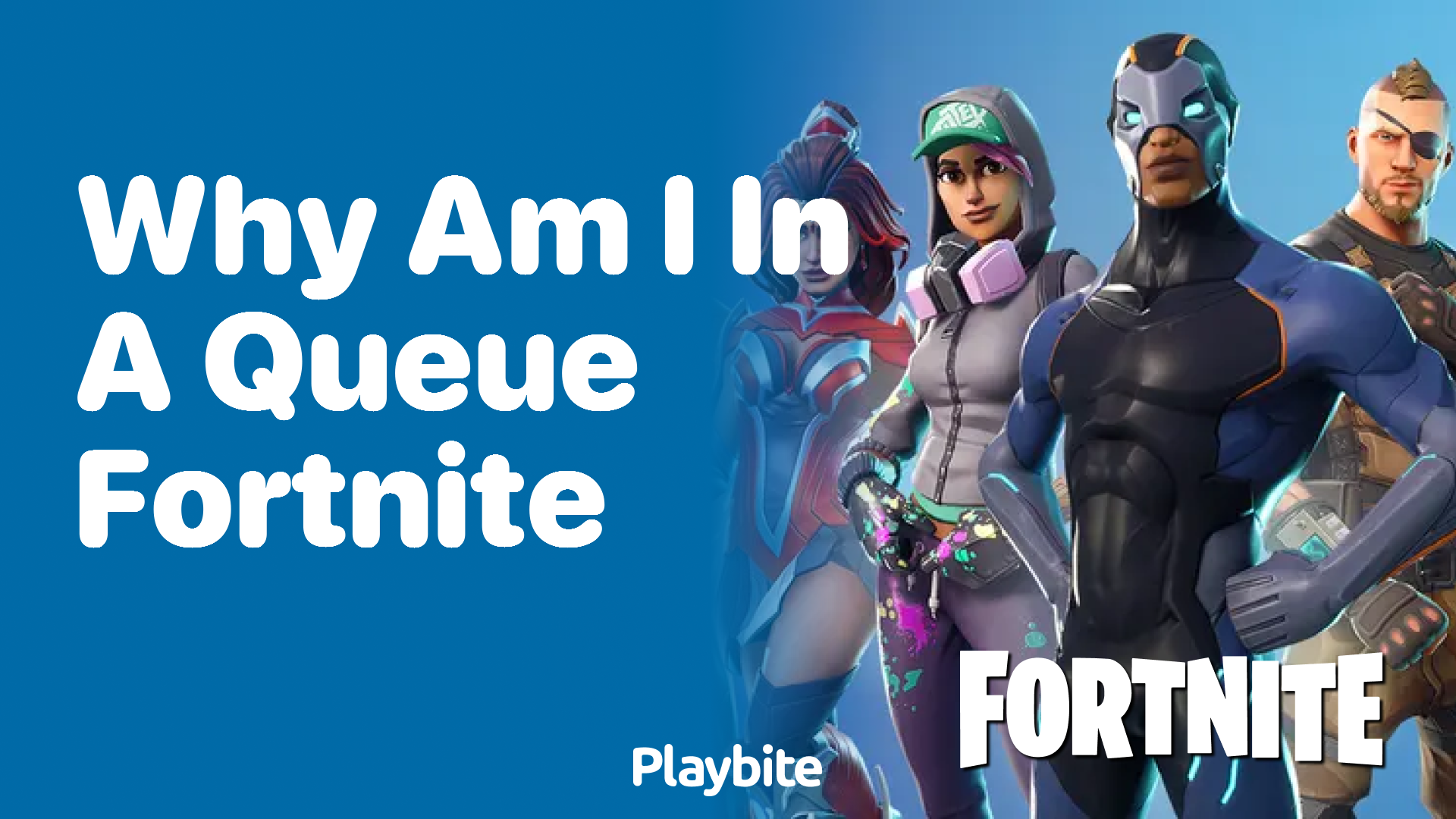 Why Am I in a Queue in Fortnite? - Playbite