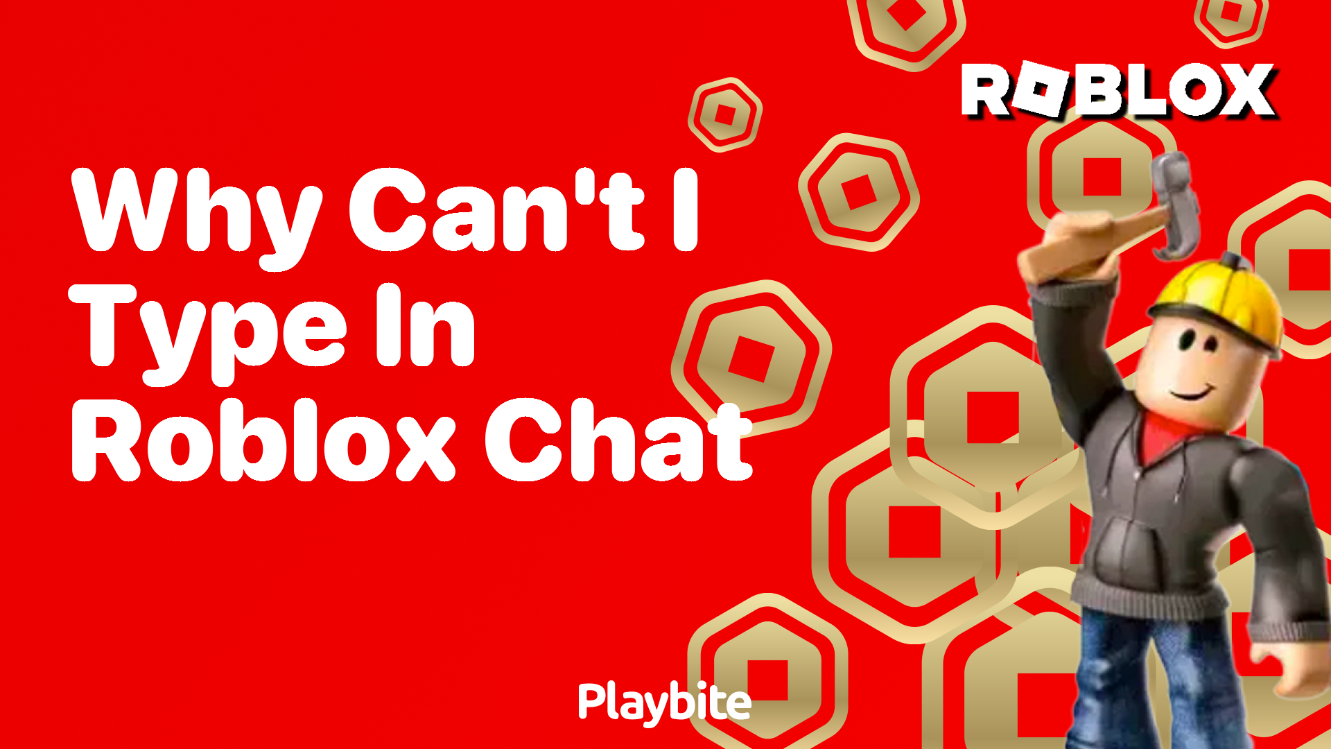 Why Can't I Type in Roblox Chat? Let's Find Out! - Playbite