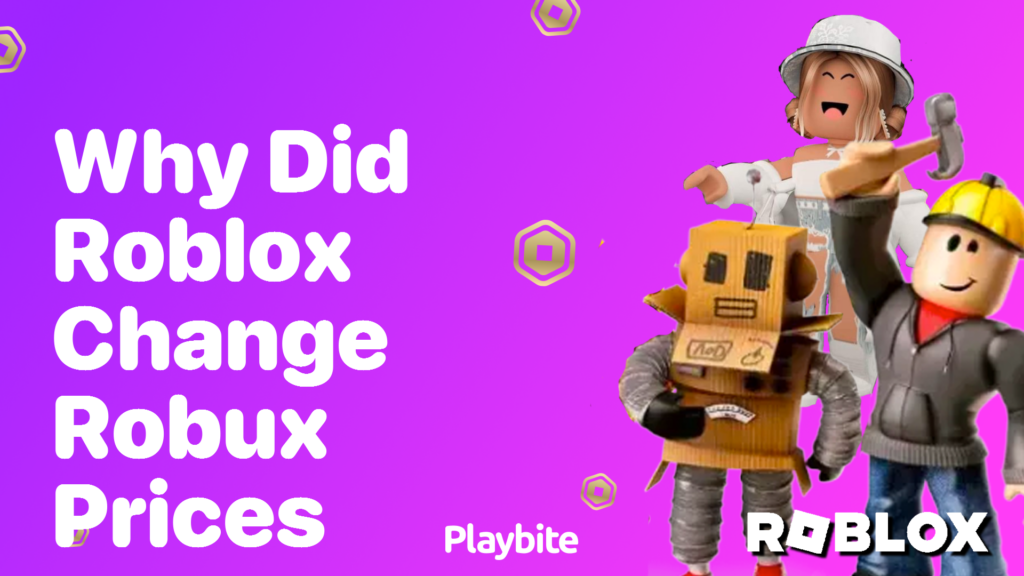 Why Did Roblox Change Robux Prices? - Playbite